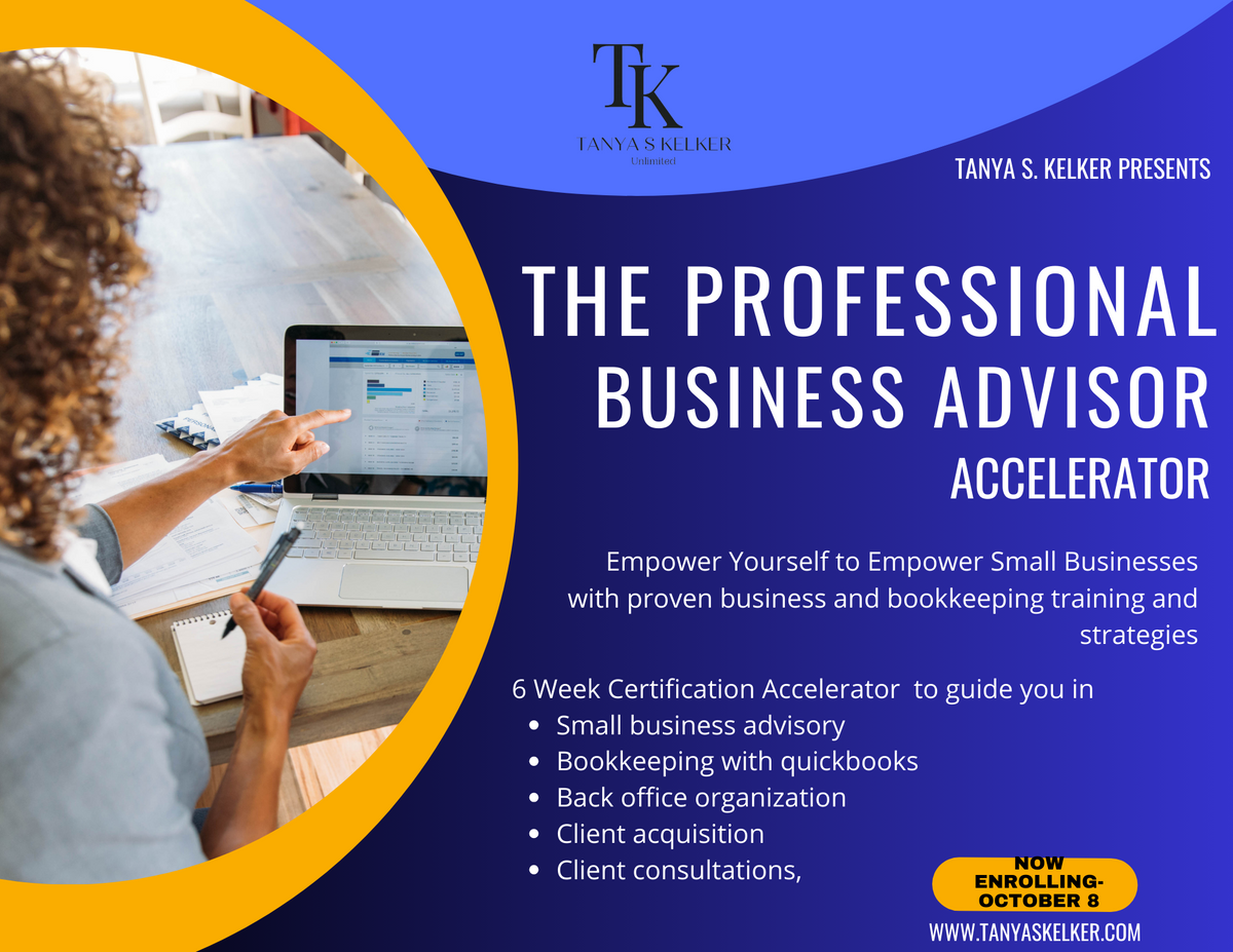 The Professional Business Advisor accelerator – Tanya S Kelker